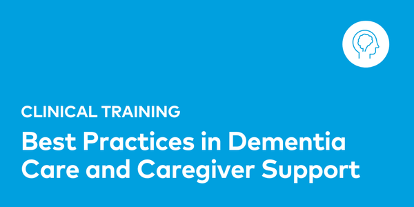 Online Course: Discussing a Diagnosis of Dementia with Your Patient ...